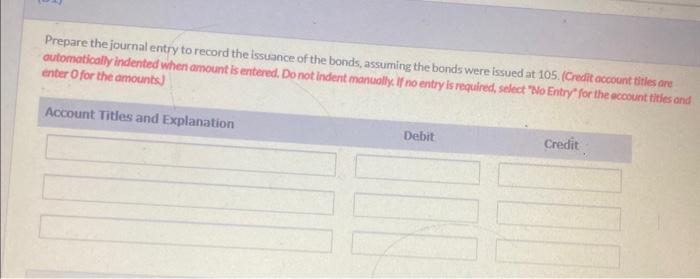 Solved Prepare the journal entry to record the issuance of | Chegg.com