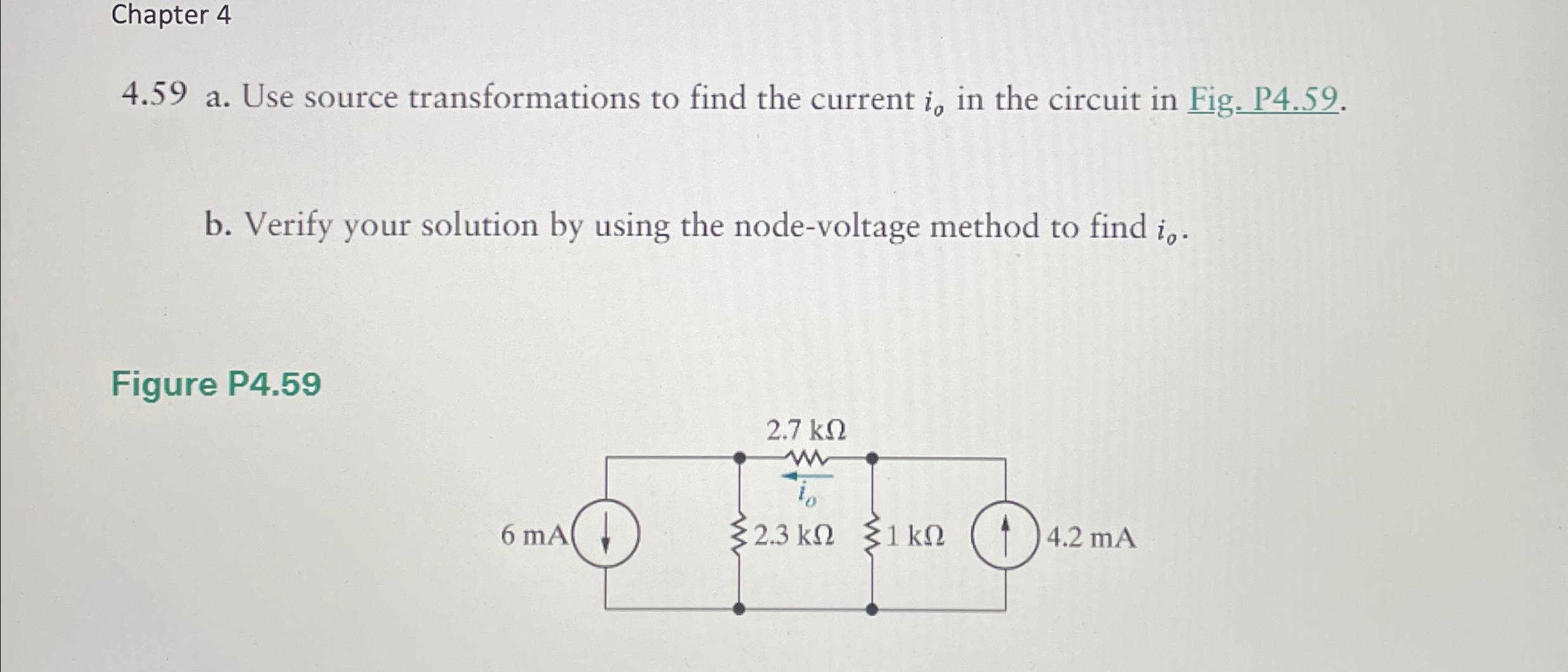 Solved Chapter 44.59 ﻿a. ﻿Use source transformations to find | Chegg.com