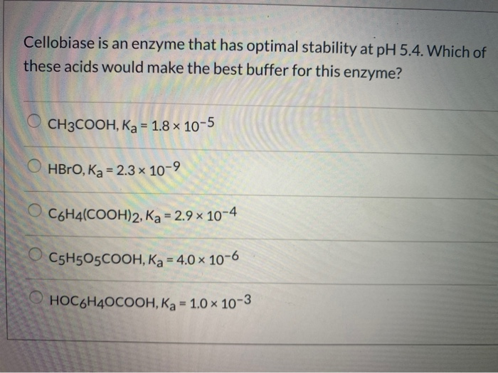 Solved Cellobiase is an enzyme that has optimal stability at | Chegg.com