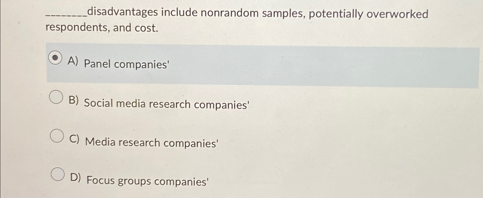 Solved disadvantages include nonrandom samples, potentially | Chegg.com