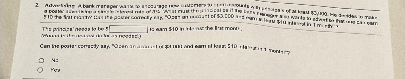 Solved Advertising A bank manager wants to encourage new | Chegg.com