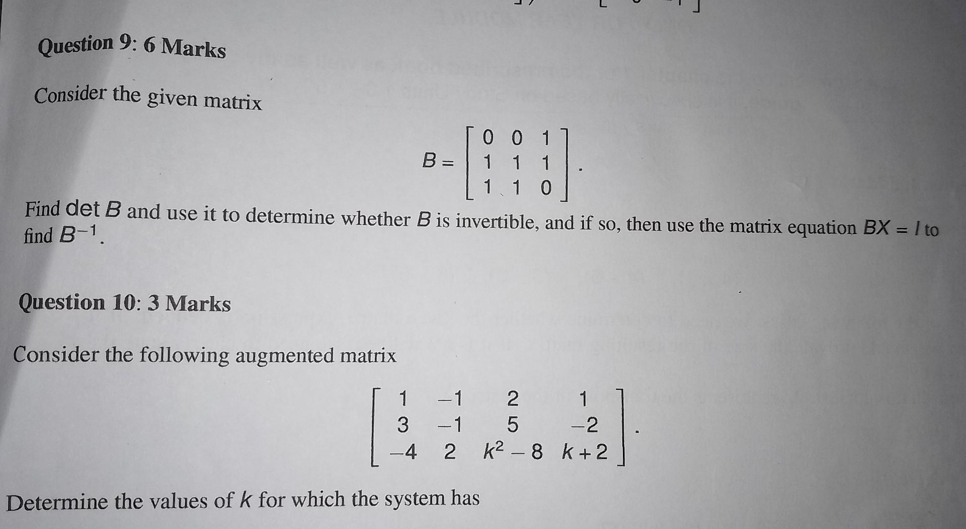 Solved Question 9: 6 Marks Consider the given matrix | Chegg.com