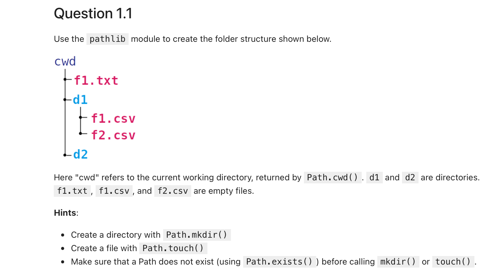 Solved Question 1 1use The Pathlib Module To Create The
