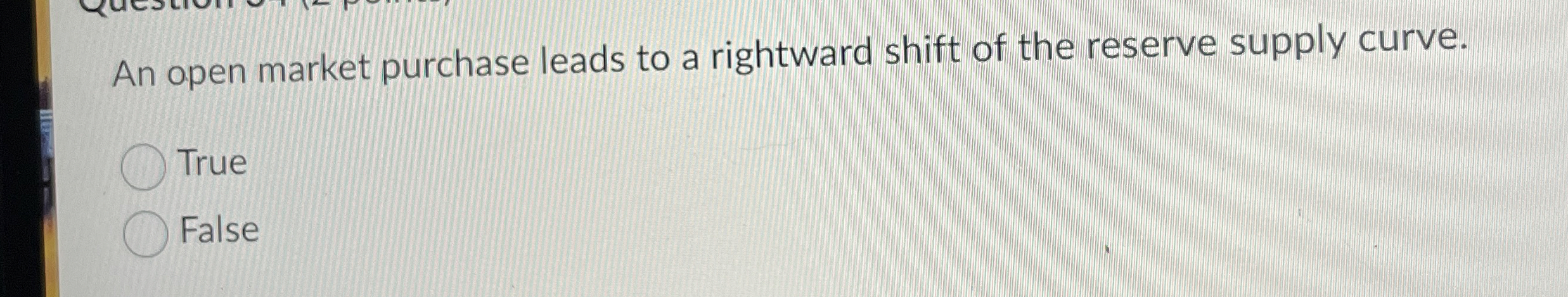 Solved An open market purchase leads to a rightward shift of | Chegg.com