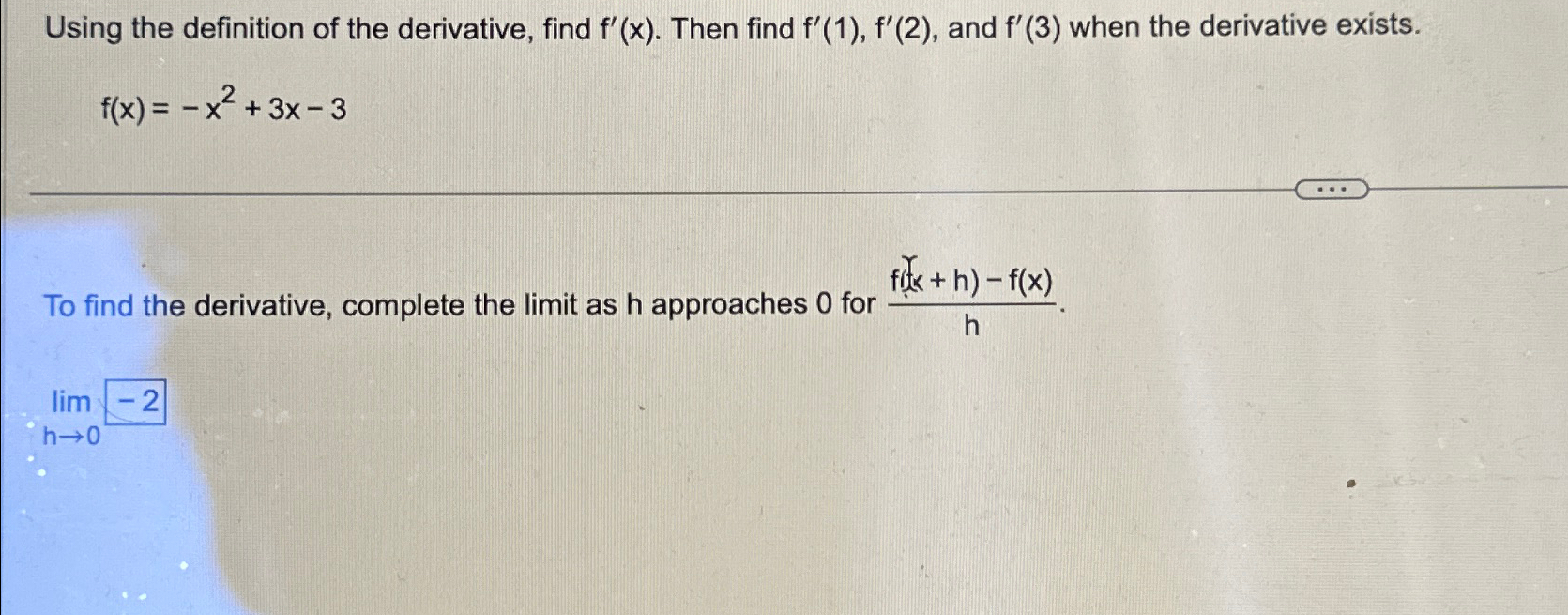 Solved Using the definition of the derivative, find f'(x). | Chegg.com