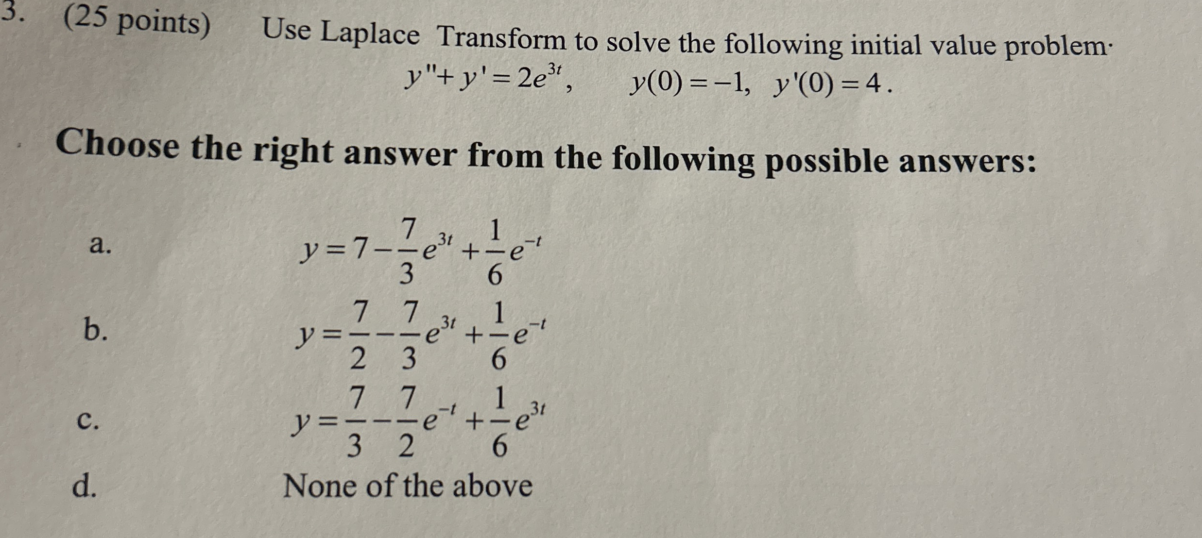 Solved (25 ﻿points) ﻿Use Laplace Transform to solve the | Chegg.com