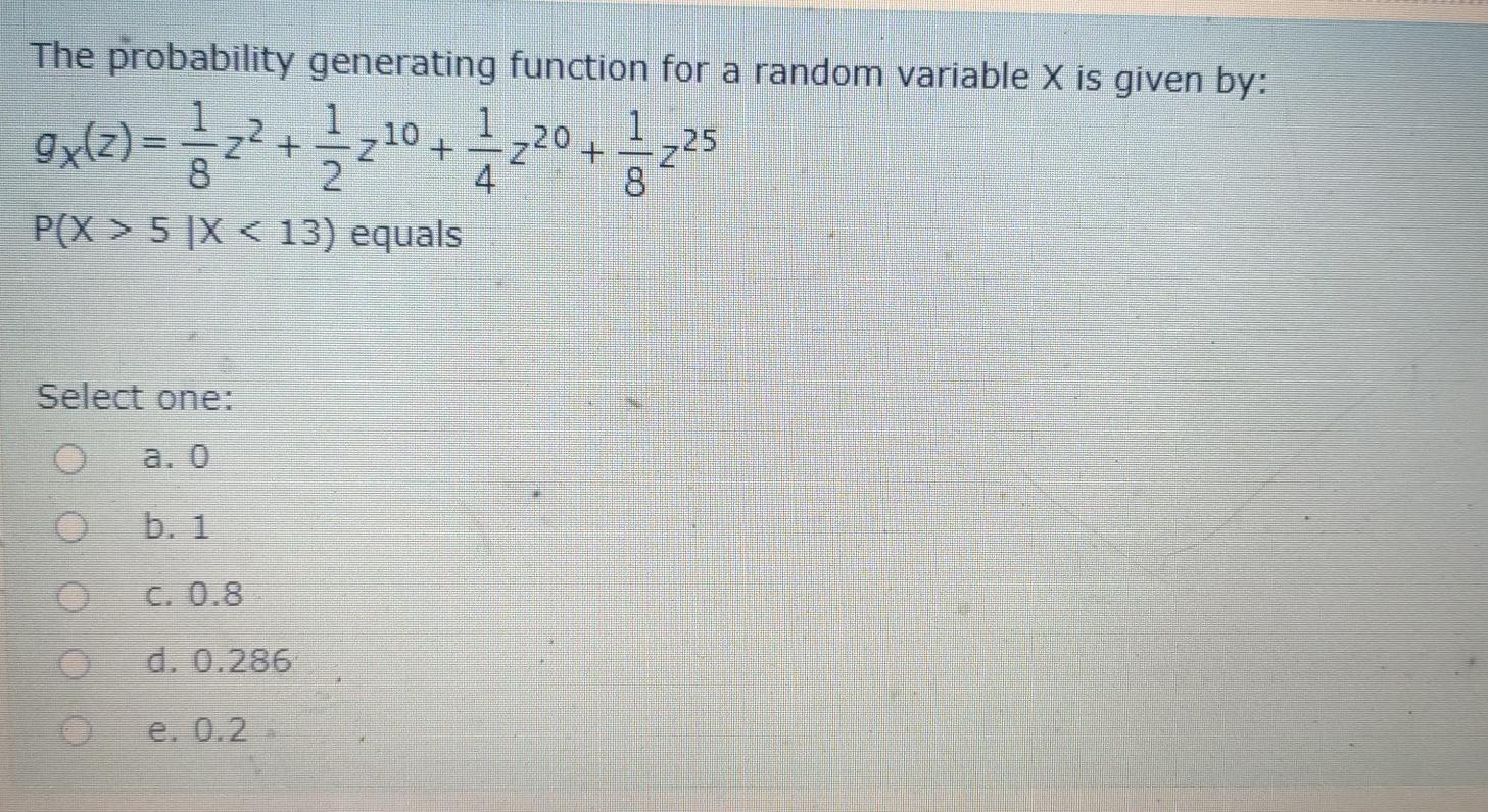 Solved The probability generating function for a random | Chegg.com