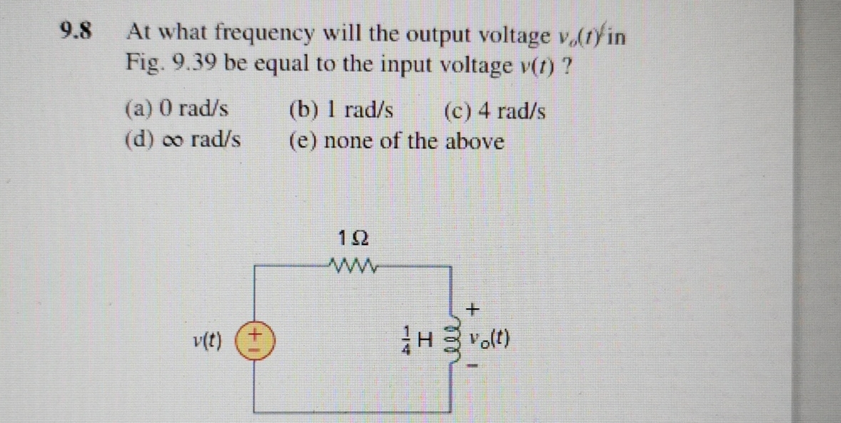 Solved 9.8 ﻿At what frequency will the output voltage vo(t) | Chegg.com