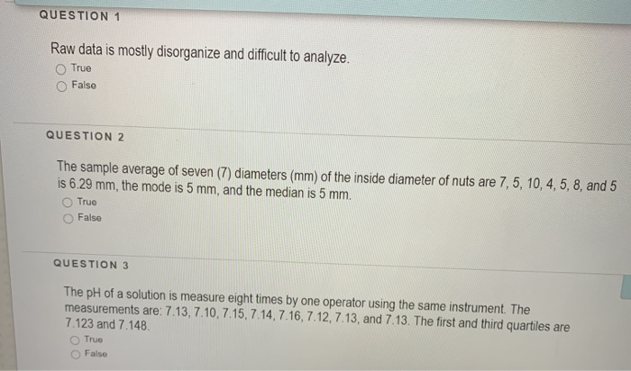 Solved QUESTION 1 Raw data is mostly disorganize and | Chegg.com