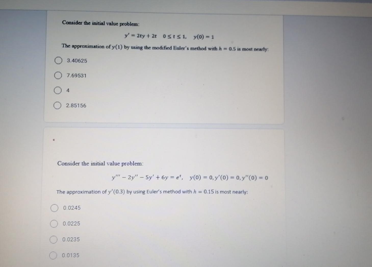 Solved Consider the initial value problem: y' = 2ty + 2t | Chegg.com