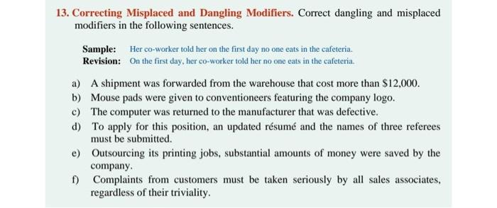 13. Correcting Misplaced and Dangling Modifiers. | Chegg.com