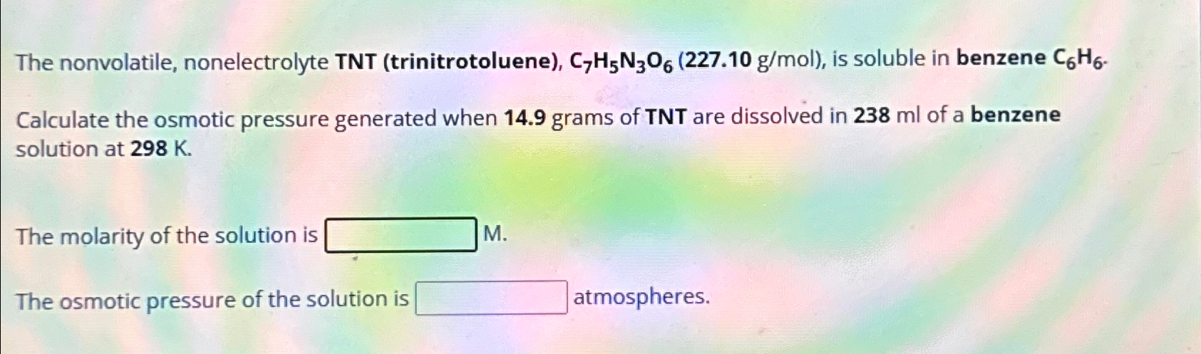 Solved The nonvolatile, nonelectrolyte TNT | Chegg.com