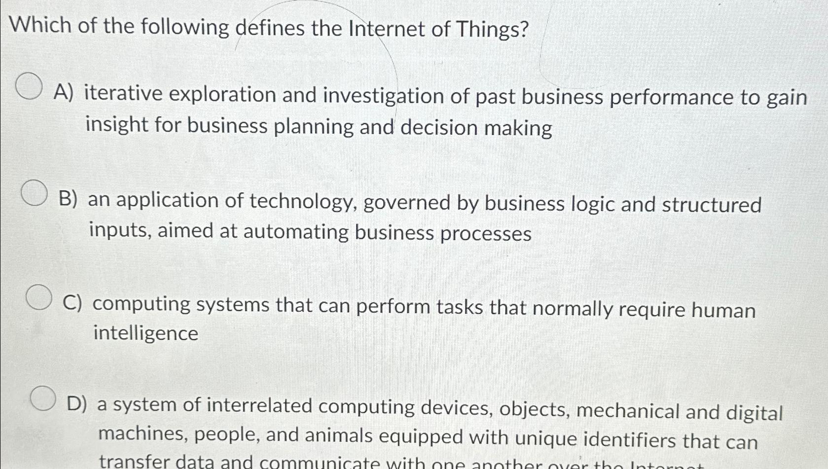 Solved Which of the following defines the Internet of | Chegg.com