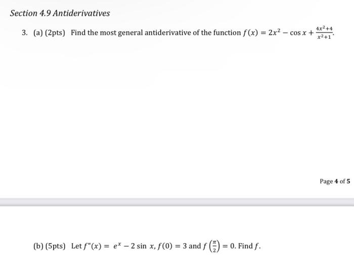 Solved Section 4.9 Antiderivatives 3. (a) (2pts) Find the | Chegg.com
