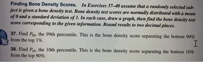 Solved Finding Bone Density Scores. In Exercises 37-40 | Chegg.com