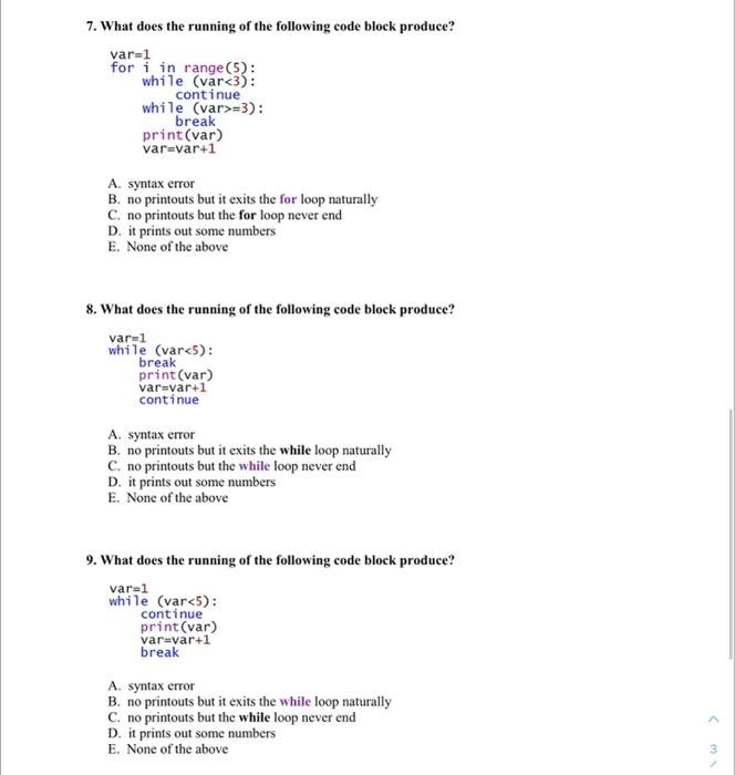 Solved 7. What does the running of the following code block | Chegg.com