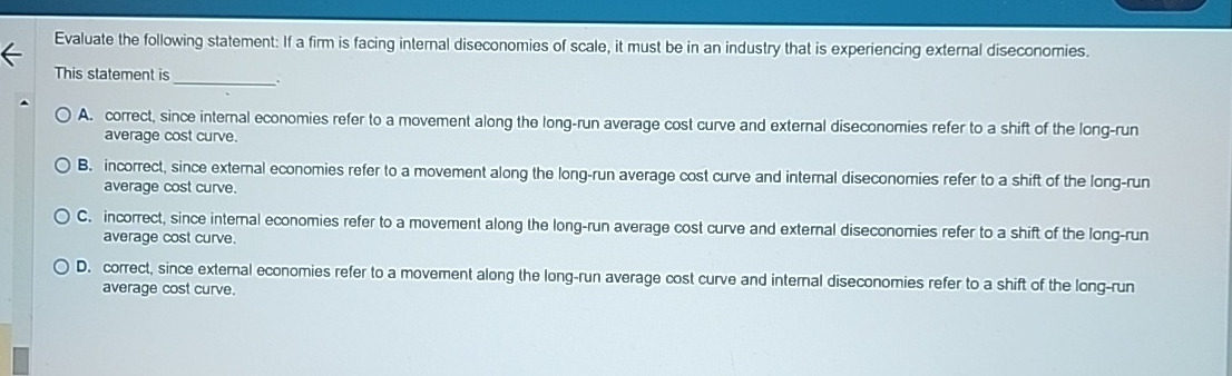 Solved Evaluate the following statement: If a firm is facing | Chegg.com