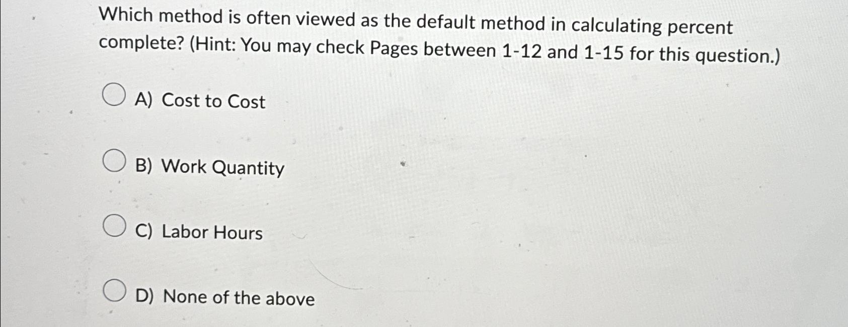Solved Which method is often viewed as the default method in | Chegg.com