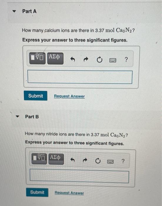 Solved Part A How many calcium ions are there in 3.37 mol | Chegg.com