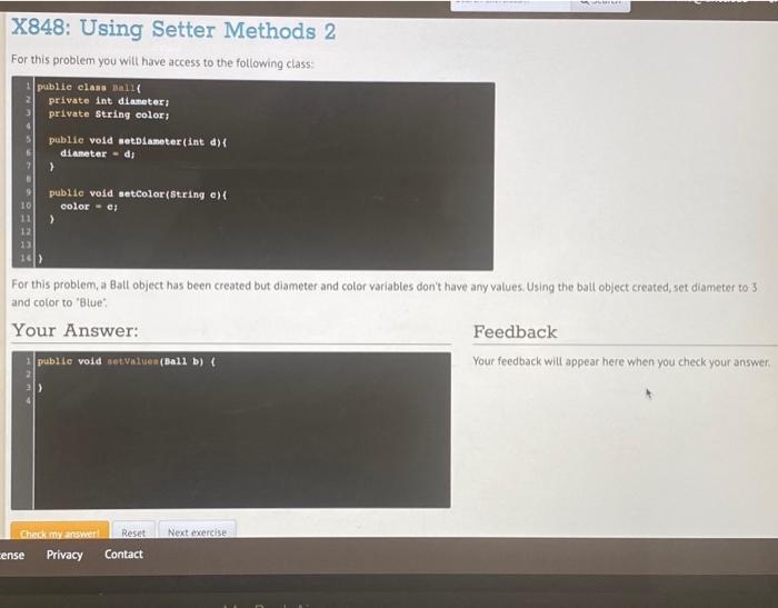 Solved X848: Using Setter Methods 2 For this problem you | Chegg.com