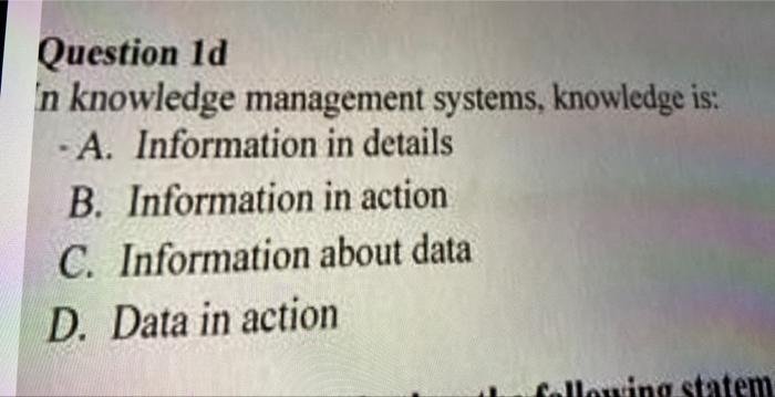 Solved Question 1d in knowledge management systems, | Chegg.com