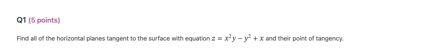 Solved Find all of the horizontal planes tangent to the | Chegg.com
