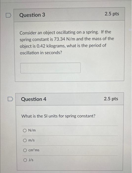 Solved Consider an object oscillating on a spring. If the | Chegg.com