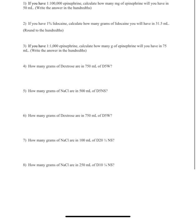 Solved 1) If you have 1:100,000 epinephrine, calculate how | Chegg.com