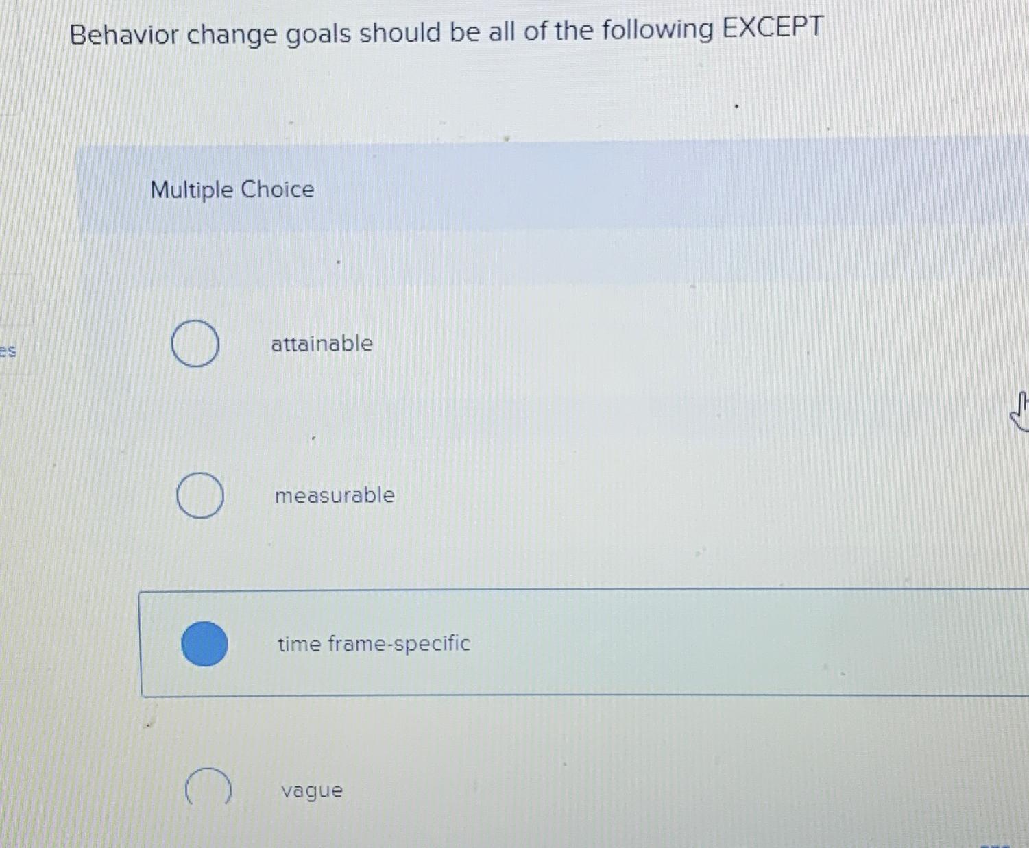 Solved Behavior change goals should be all of the following | Chegg.com