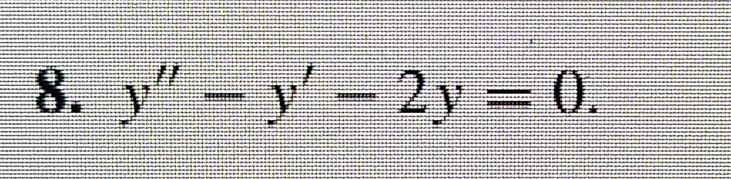 Solved 8. y′′−y′−2y=0 | Chegg.com