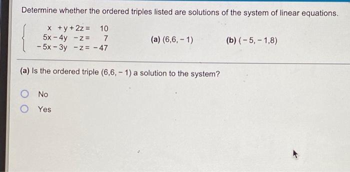 Solved Determine whether the ordered triples listed are | Chegg.com