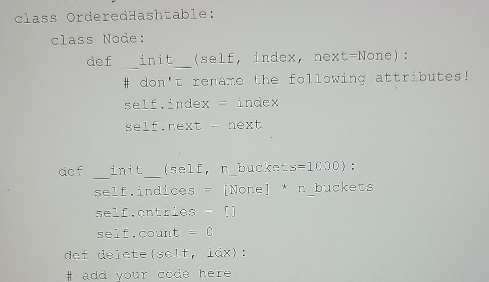 class OrderedHashtable: class Node: def init (self, | Chegg.com