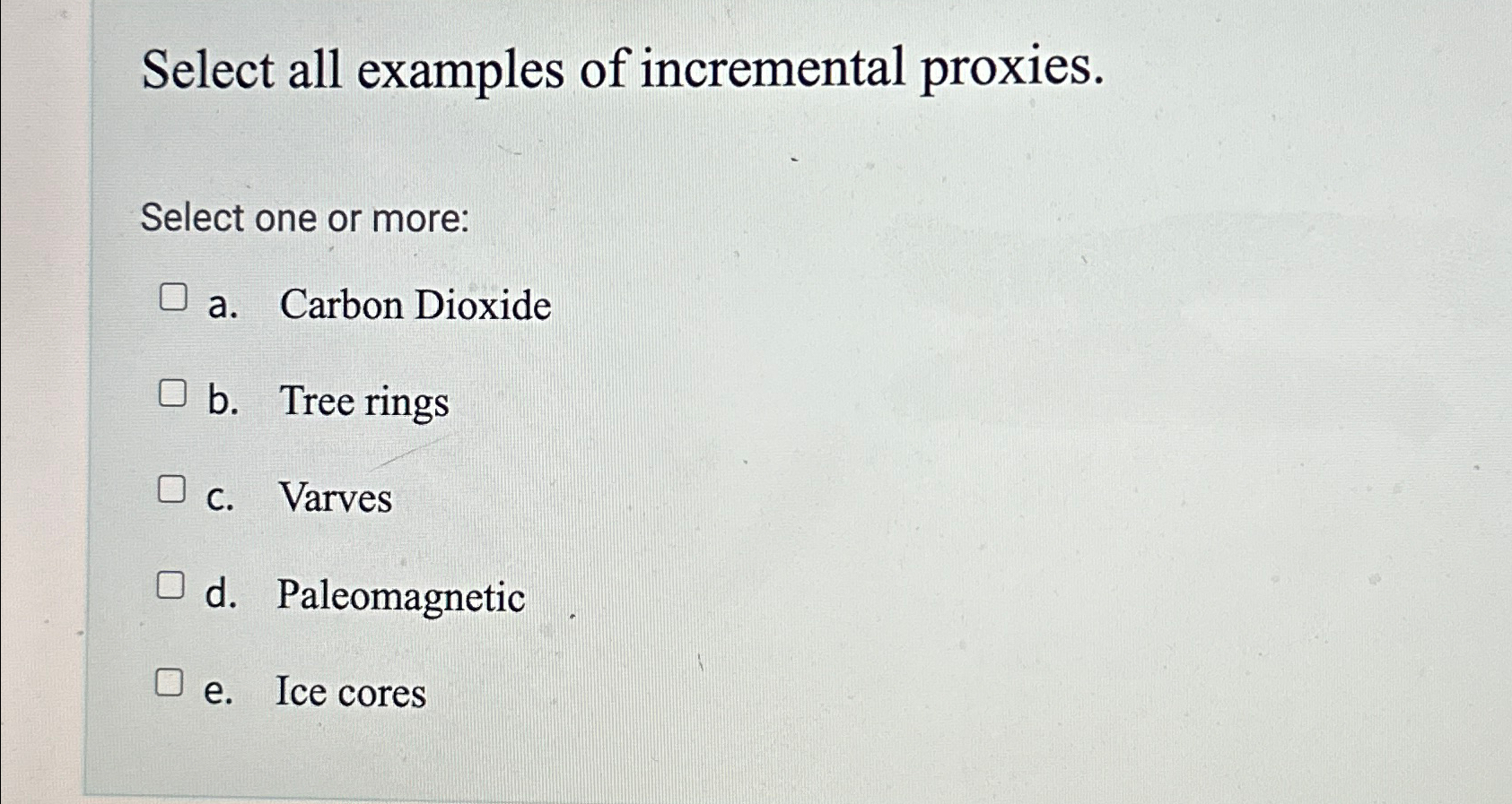 Solved Select all examples of incremental proxies.Select one | Chegg.com