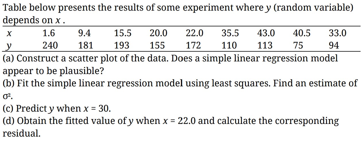 Solved Table below presents the results of some experiment | Chegg.com