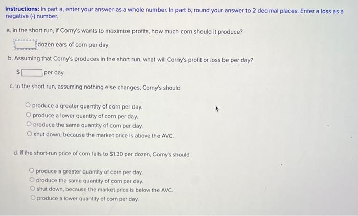 Solved The table below shows the daily costs of Corny's Corn | Chegg.com
