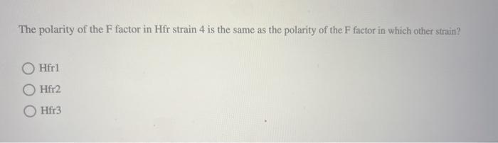 Solved You mix 4 different Hfr strains (all with genotype | Chegg.com