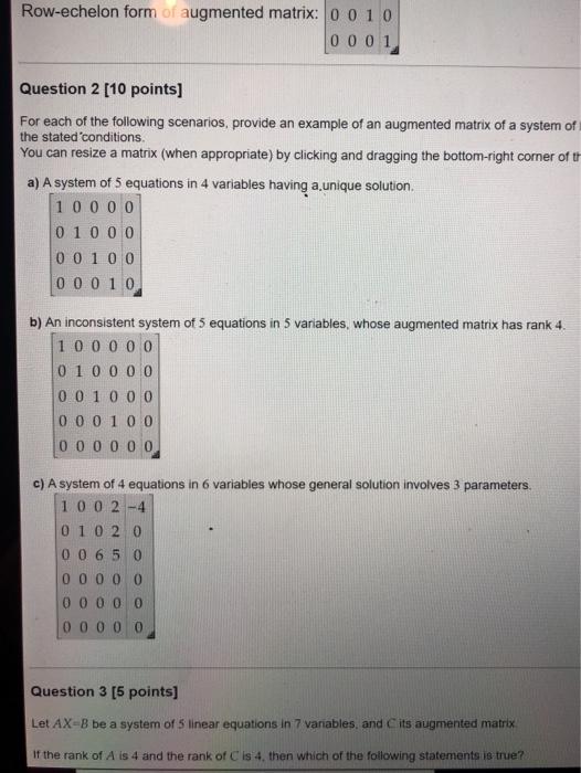 Solved Row-echelon form of augmented matrix: 0010 0001 | Chegg.com
