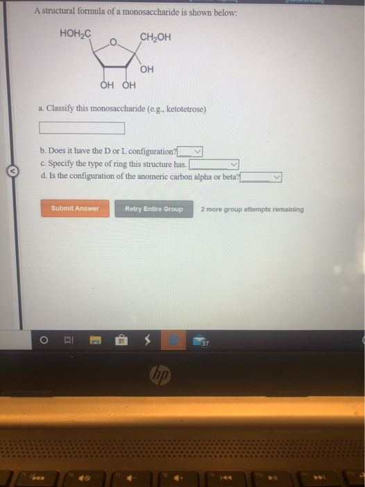 Solved A structural formula of a monosaccharide is shown | Chegg.com