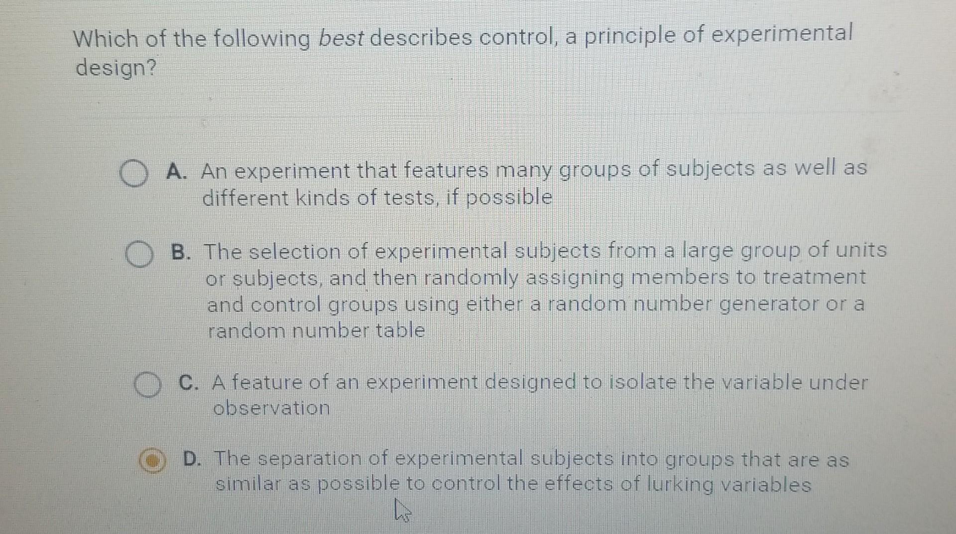 Solved Which of the following best describes control, a | Chegg.com