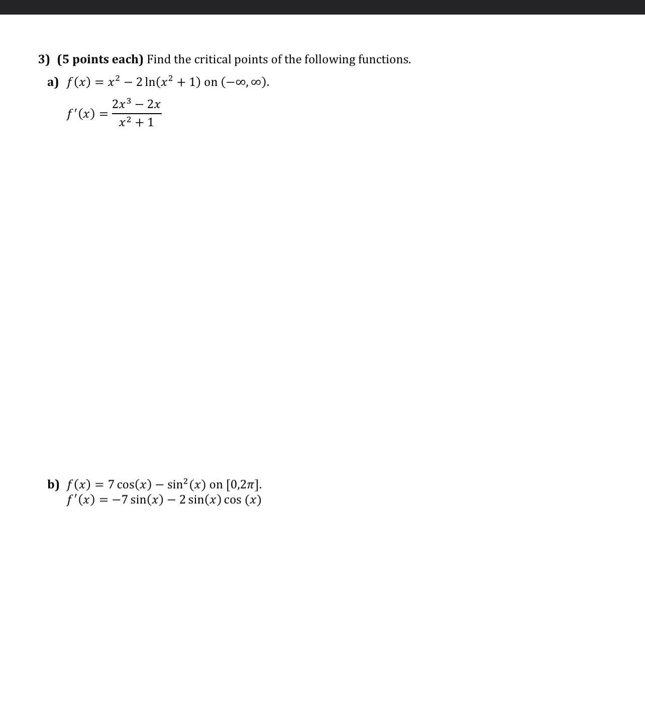 (5 points each) Find the critical points of the | Chegg.com (5 points each) Find the critical points of the | Chegg.com