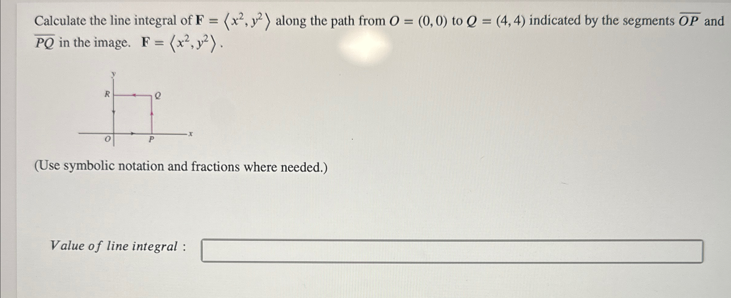 Solved Calculate the line integral of F=(:x2,y2:) ﻿along the | Chegg.com