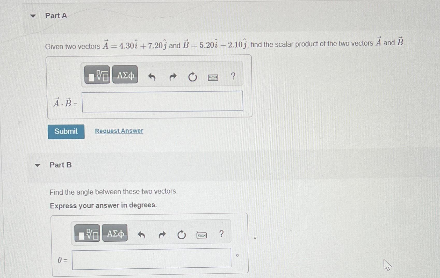 Solved Part A\\nGiven two vectors | Chegg.com Solved Part A\\nGiven two vectors | Chegg.com