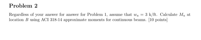Problem 2 Regardless of your answer for answer for | Chegg.com