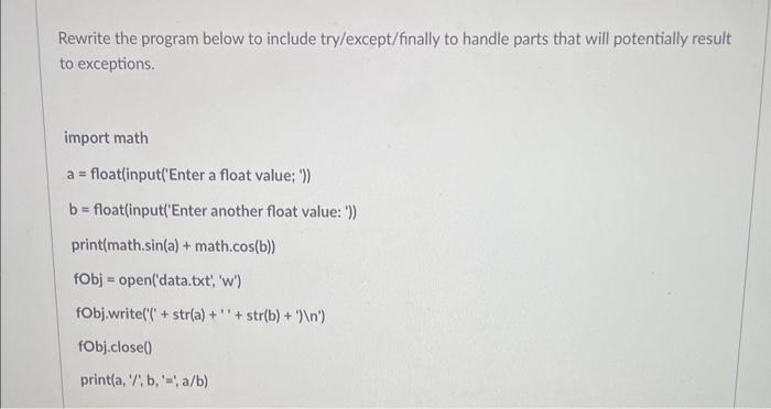 Solved Rewrite the program below to include | Chegg.com