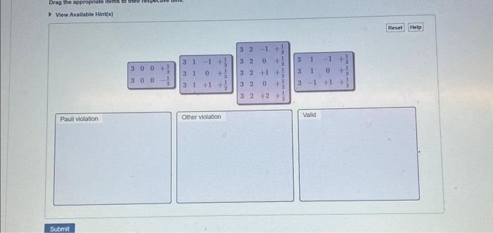 View Available Hint(s) Reset Help Pauli violation | Chegg.com
