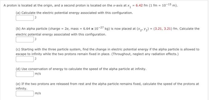 Solved Iroton is located at the origin, and a second proton | Chegg.com