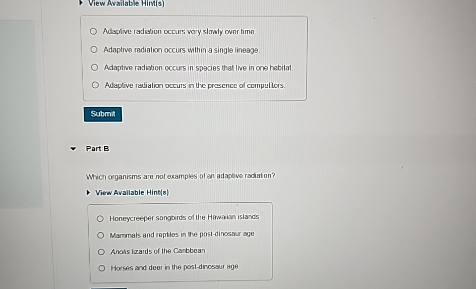 Solved View Available Hint(s)Adaptive radiation occurs very | Chegg.com