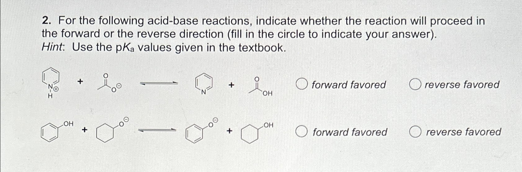 Solved For the following acid-base reactions, indicate | Chegg.com