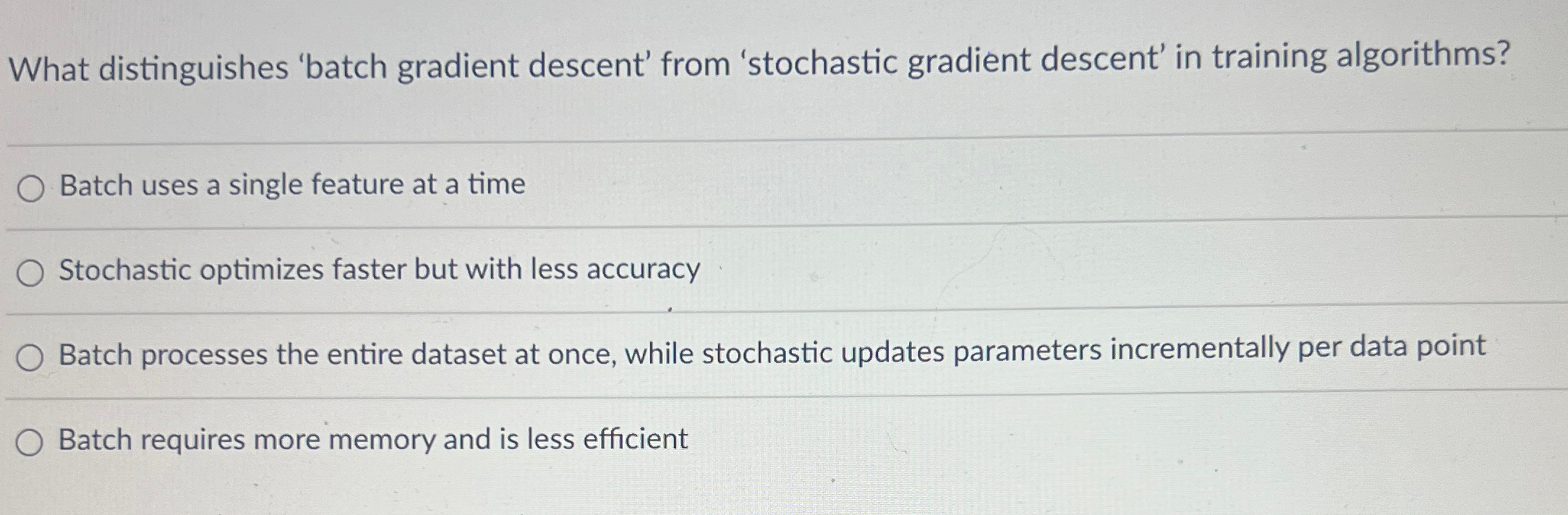 Solved What distinguishes 'batch gradient descent' from | Chegg.com
