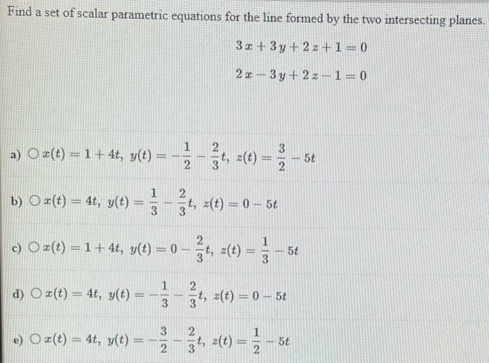 Solved Find a set of scalar parametric equations for the | Chegg.com